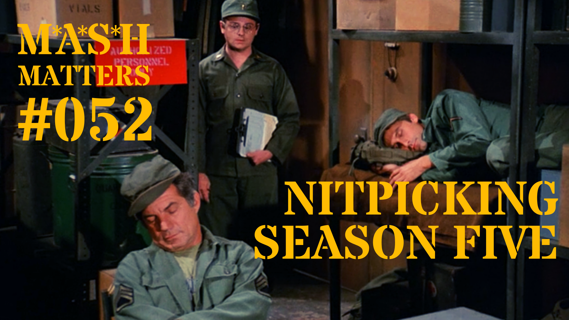 52 - Nitpicking Season Five - MASH Matters