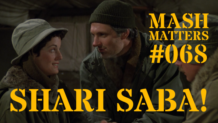 68 - Shari Saba! - MASH Matters